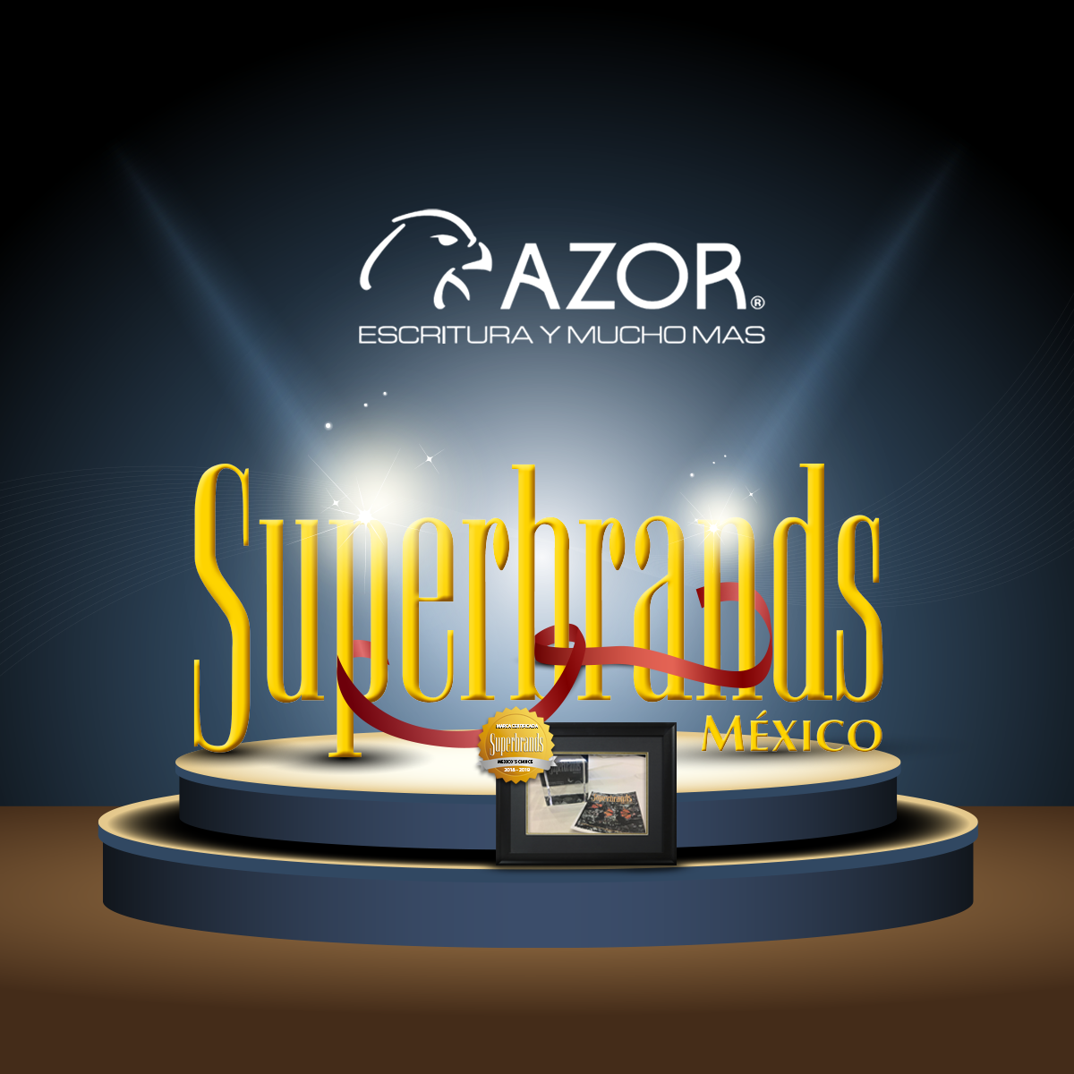 GRUPO AZOR : SUPERBRAND POR 5TO AÑO CONSECUTIVO - Grupo Azor México